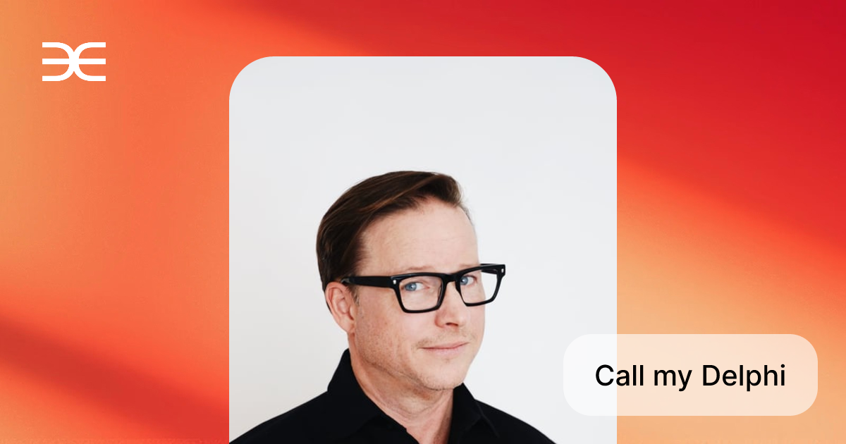 Call with Bill Gallagher | Delphi